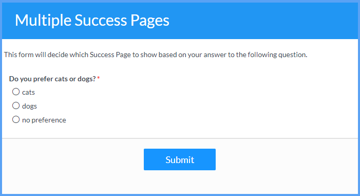 Multiple Success Pages Example Forms And Templates Formsite