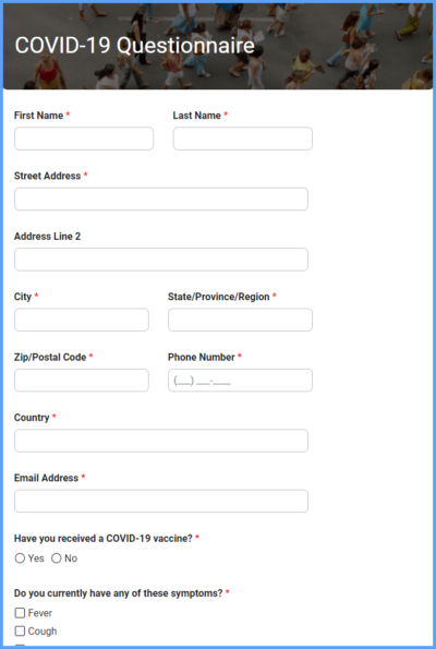 COVID-19 Questionnaire Form Template | Formsite COVID-19 Questionnaire Form Template | Formsite