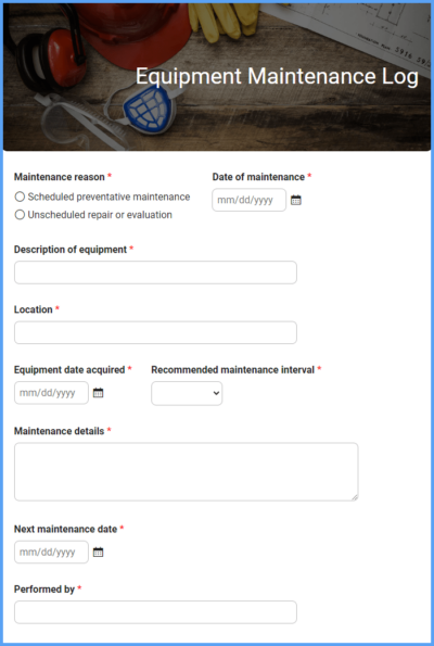 Equipment Maintenance Log Form Template | Formsite